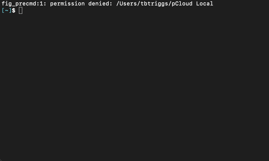 getting error 'fig_precmd:1: permission denied:' · Issue #1404 · withfig/fig · GitHub