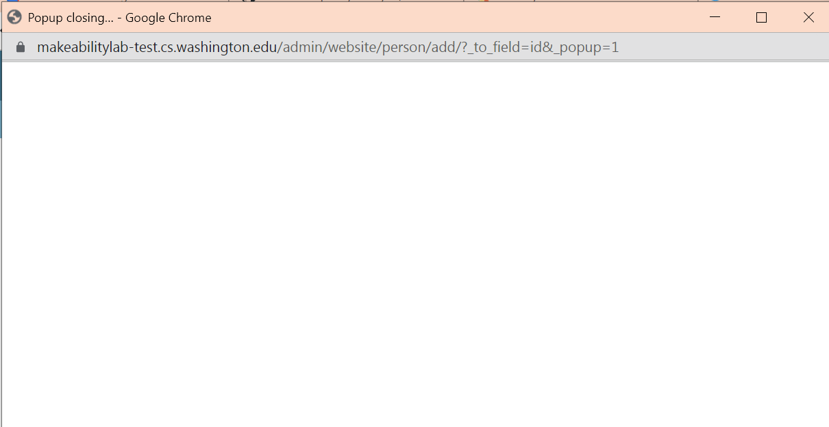 Pop-up closing... freezes on admin interface · Issue #973 · makeabilitylab/makeabilitylabwebsite ...