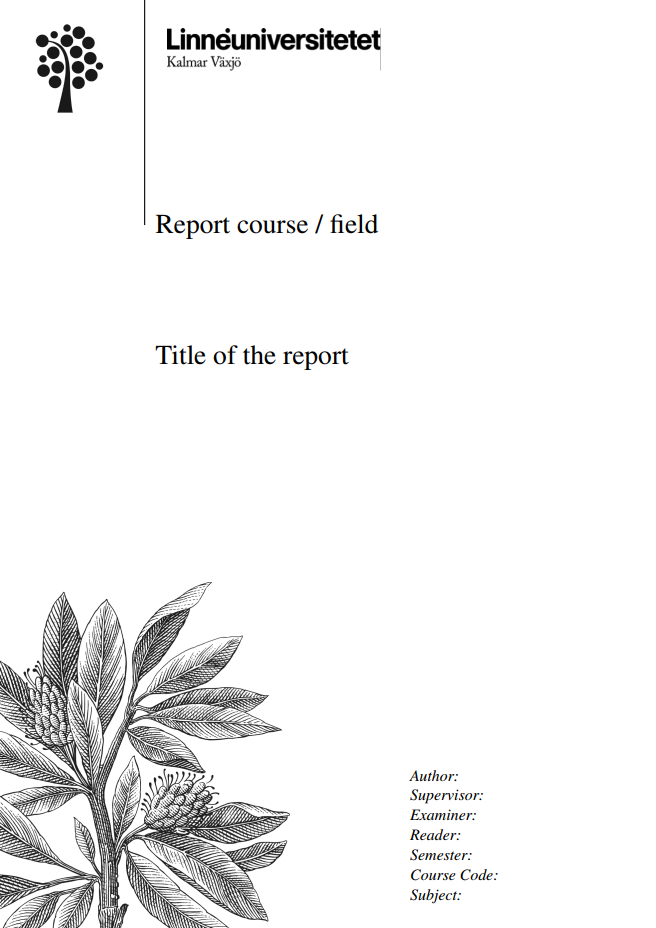 GitHub - aperkaz/lnu-latex-template: Linnaeus University template for ...