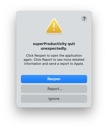7.13.1 quit unexpectedly (Mac arm64) · Issue #2503 · johannesjo/super-productivity · GitHub