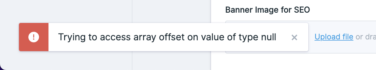 Trying To Access Array Offset On Value Of Type Null Error On Save With