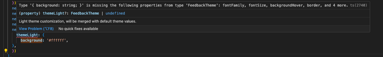 User Feedback Widget: Defining theme requires all properties to be ...