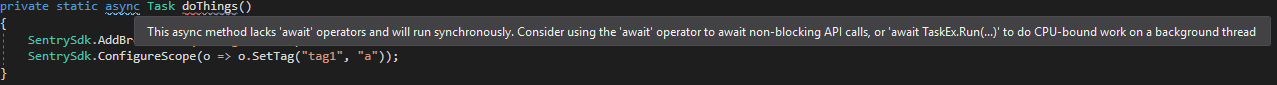 Scope data from async methods missing · Issue #54 · getsentry/sentry-dotnet · GitHub