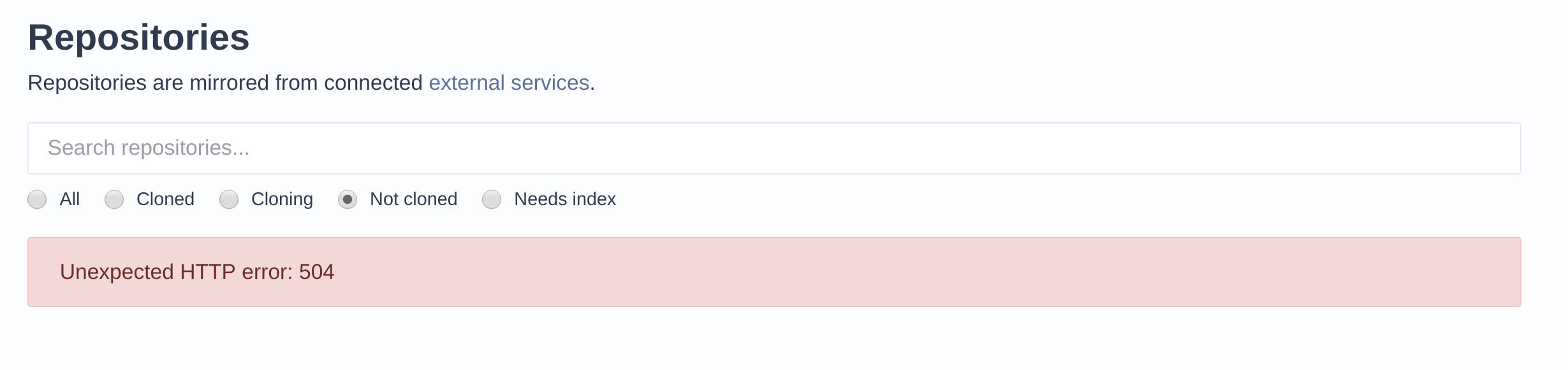 Not Cloned Repositories Page Times Out If There Are A Lot Of Repositories And None Are Cloned