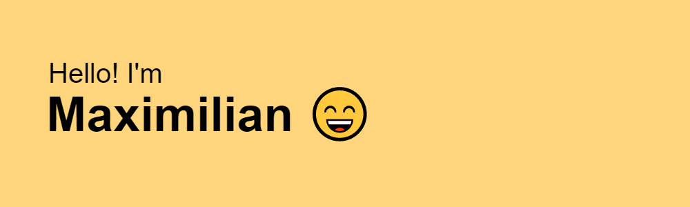 MaxHolzmann (Maximilian Holzmann) · GitHub