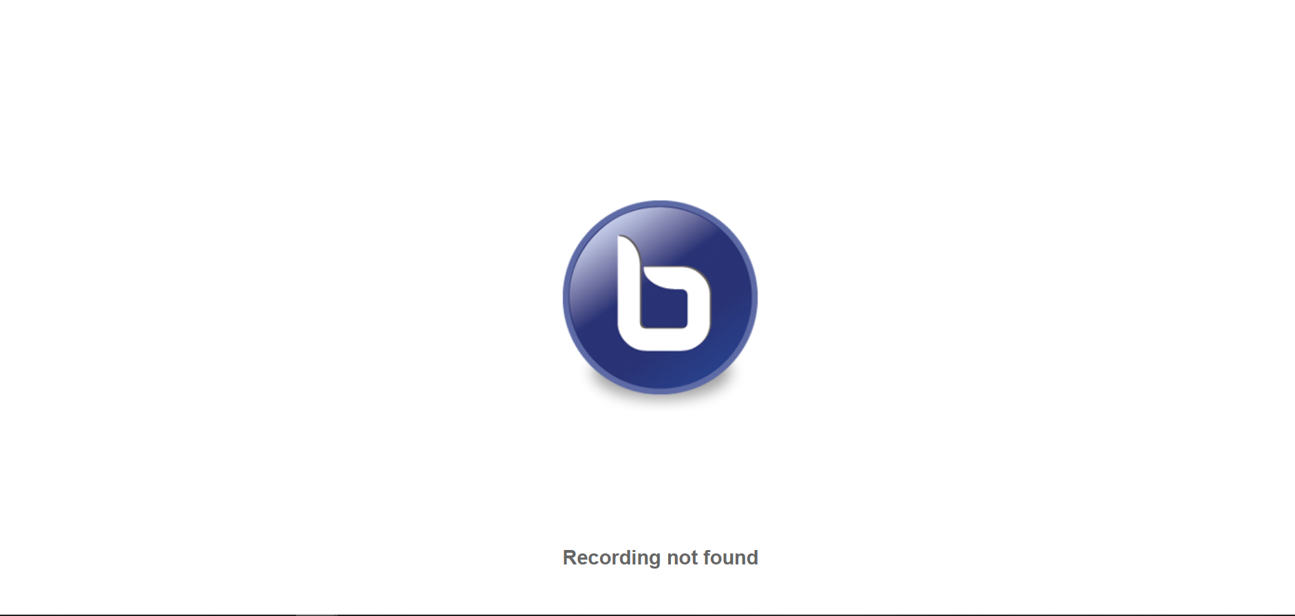BBB Recording Not Found? · Issue #11129 · bigbluebutton/bigbluebutton · GitHub
