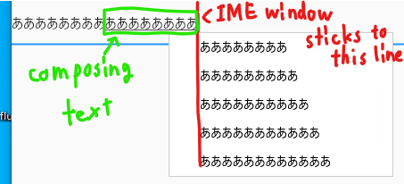 [Windows] The IME window follows the right edge of the composing text, differ from native ...