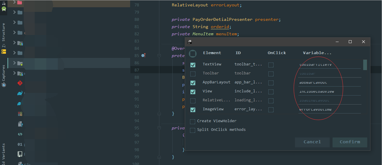 when i use butterknife ,the candidate box display character incomplete ... when i use butterknife ,the candidate box display character incomplete ...