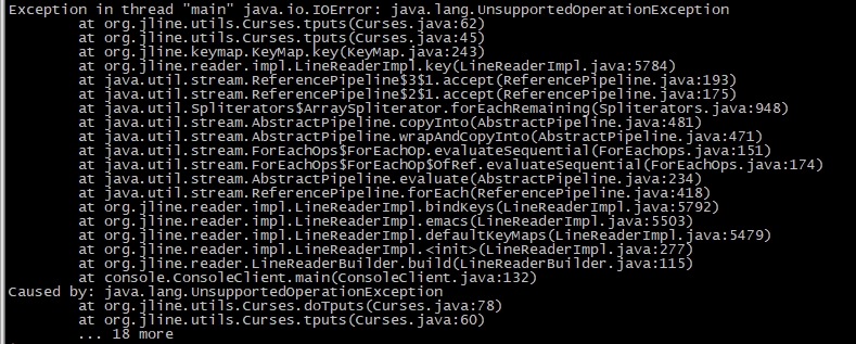 Fails with an UnsupportedOperationException by jline 3.10 and 3.11.0 · Issue #408 · jline/jline3 ...