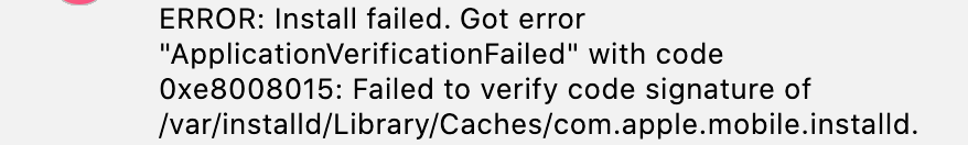 Error: Install failed. Got Error "applicationVerificationFailed" with code 0xe8008015 · Issue ...