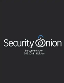 Security Onion Documentation printed book now updated for Security Onion 2.3.160! · Security ...