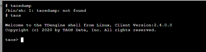 Can't get taosdump command in docker with V2.4.0.0 · Issue #9538 · taosdata/TDengine · GitHub