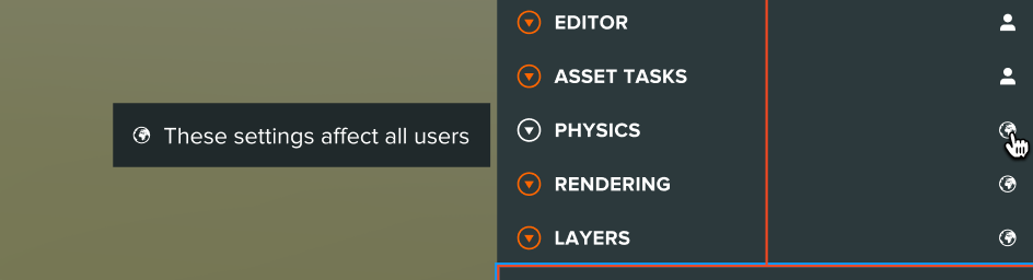 Make it clear from the Editor UI what settings are saved per user and what are saved for the ...