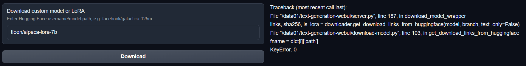 LoRA download error,File “/data01/text-generation-webui/download-model.py”, line 103, in get ...