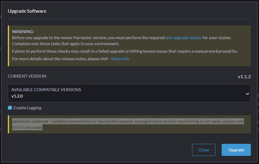 [BUG] Harvester 1.1.2 to 1.2.0 upgrade request denied - rancher-monitoring is not ready · Issue ...