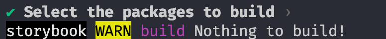 CLI: yarn build allows empty package selection · Issue #16520 · storybookjs/storybook · GitHub