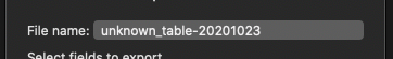 [Bug] Export shows "unknown_table" instead of table name · Issue #2152 · TablePlus/TablePlus ...