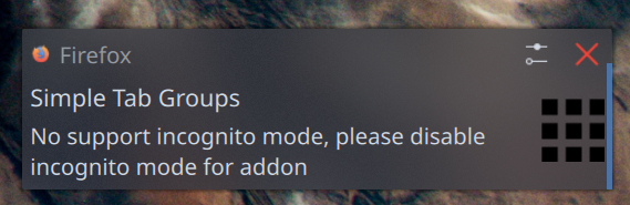 Can't disable incognito mode for addon · Issue #419 · Drive4ik/simple-tab-groups · GitHub