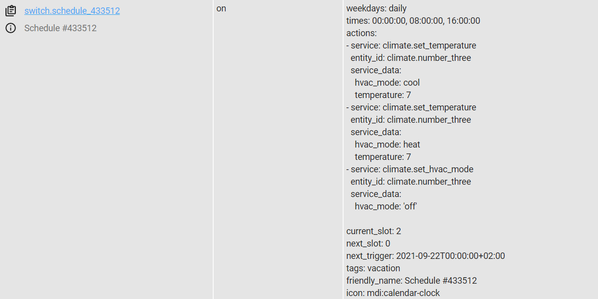 Option to have schedule entity entry information with ending time and identifier for action ...