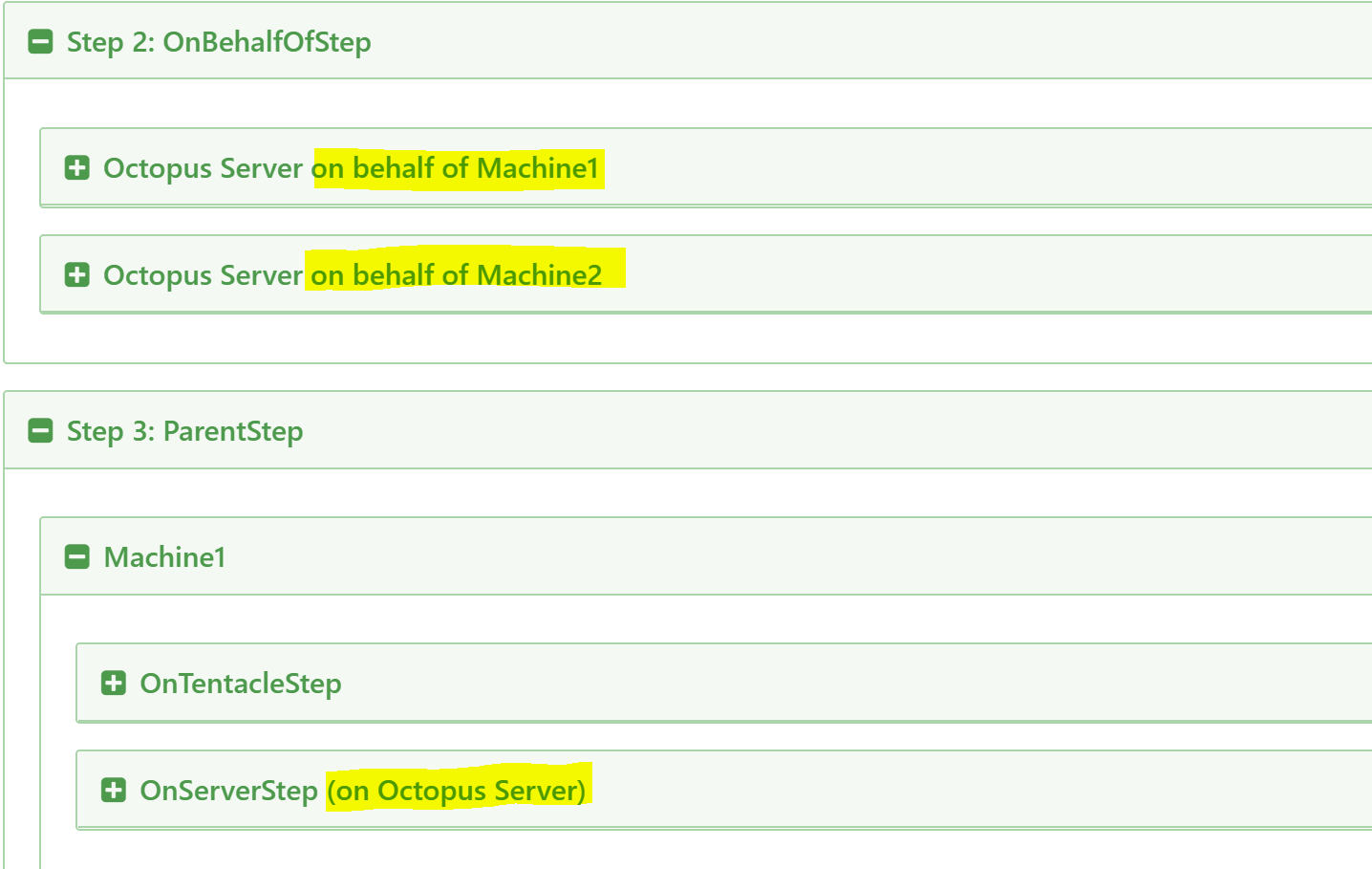 Change the block headers to indicate a step is run on behalf of · Issue #3567 · OctopusDeploy ...
