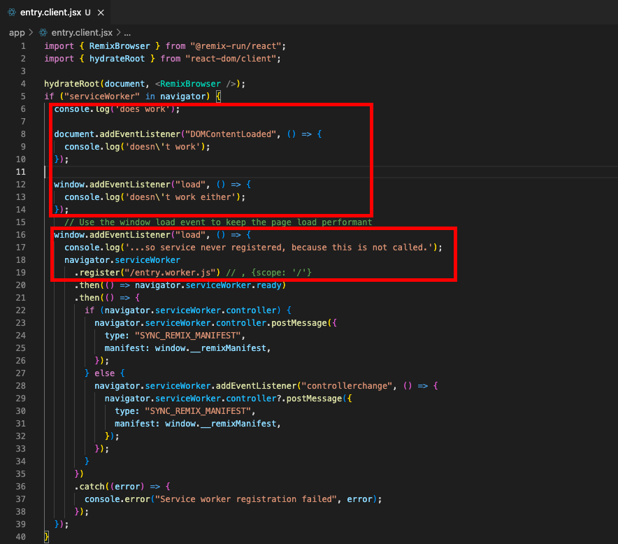 ServiceWorker never registered because entry.client.jsx#window.addEventListener("load", ...) is ...