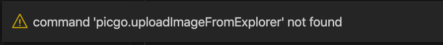 macos: command 'picgo.uploadImageFromExplorer' not found · Issue #70 · PicGo/vs-picgo · GitHub