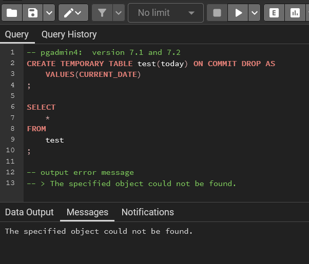 Queries with temporary tables in the same transaction · Issue #6354 · pgadmin-org/pgadmin4 · GitHub