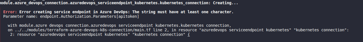 Error creating service endpoint in Azure DevOps: The string must have at least one character ...