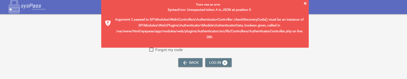Error: Unexpected token A in JSON at position 0 · Issue #1240 · nuxsmin/sysPass · GitHub