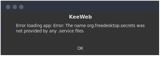 App Image won't open (org.freedesktop.secrets) · Issue #1946 · keeweb/keeweb · GitHub