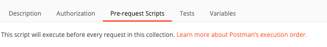 Collection Pre-Script running prior to Each Request · Issue #8802 ...