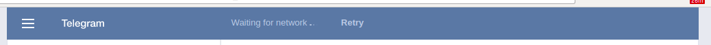 Waiting for network Retry · Issue #1551 · zhukov/webogram · GitHub