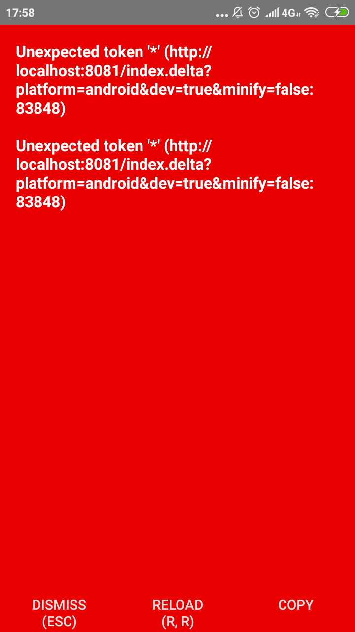 Android: Unexpected token '.' (http://10.0.2.2:8081/index.delta?platform=android&dev=true&minify ...