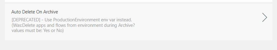 [CoE Starter Kit - BUG] Env Var Auto Delete on Archive Deprecated but still in flow · Issue ...