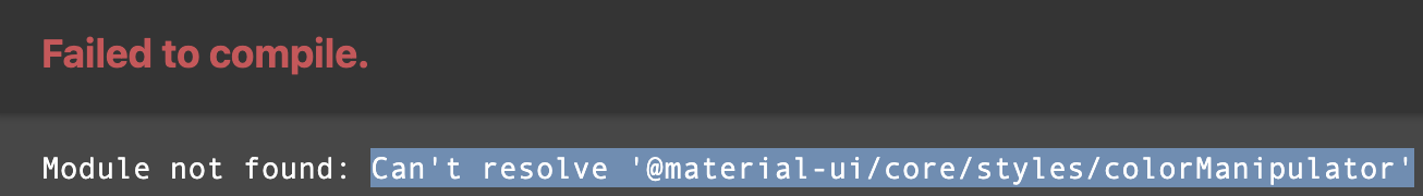 Can't resolve '@material-ui/core/styles/colorManipulator' with Material ...