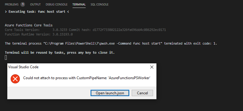 Could not attach to process with CustompipeName 'AzureFunctionsPSWorker ...