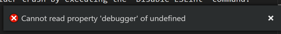 Cannot read debugger property of undefined · Issue #56666 · microsoft/vscode · GitHub