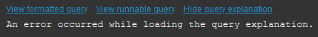 [Profiler] An error occurred while loading the query explanation · Issue #1152 · doctrine ...