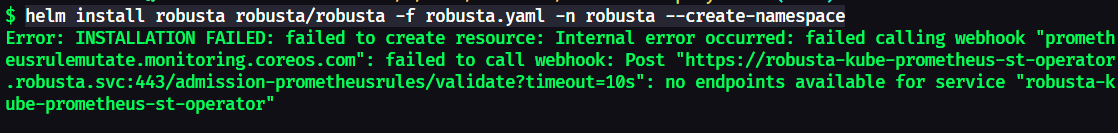 No endpoints available for service "robusta-kube-prometheus-st-operator" · Issue #617 · robusta ...