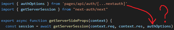 Advanced initialization and getServerSession problem · nextauthjs next-auth · Discussion #6912 ...