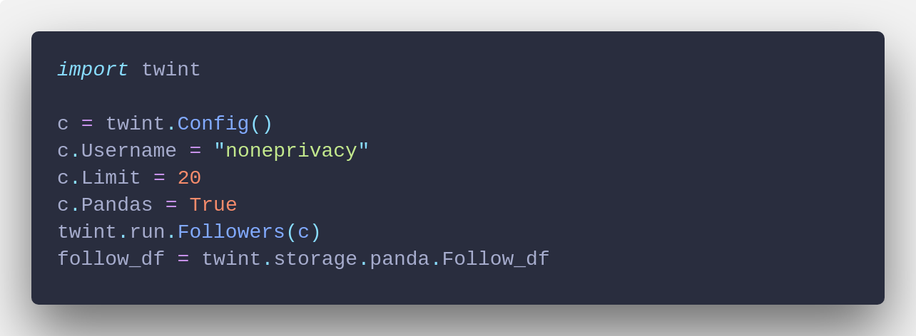[REQUEST] Save Followers with Pandas · Issue #173 · twintproject/twint · GitHub