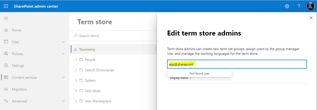 Not able to find "app@sharepoint" user on the new Term Store Admin ...