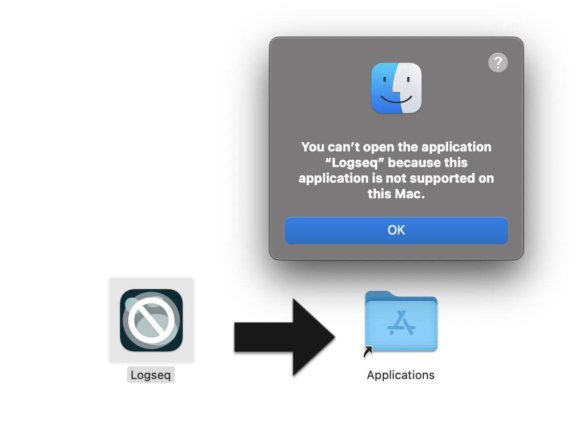 You Cant Open The Application “logseq” Because This Application Is Not Supported On This Mac