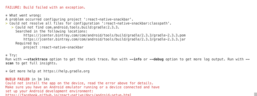 Build failed: Could not resolve all files for configuration ':react-native-snackbar:classpath ...