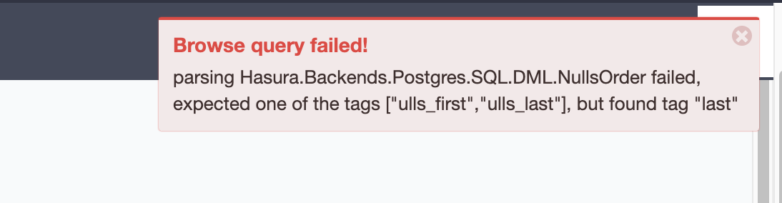 (console): `NullsOrder failed` when attempting to sort table · Issue #8955 · hasura/graphql ...