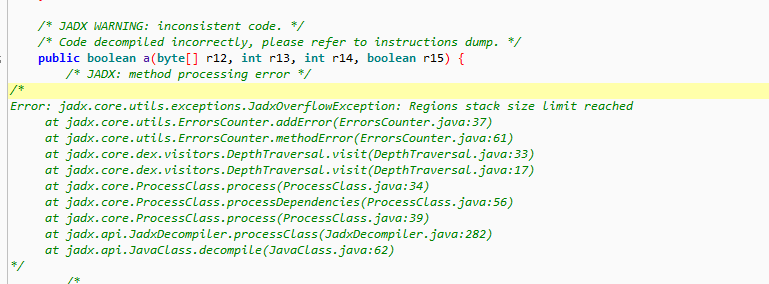 jadx.core.utils.exceptions.JadxOverflowException: Regions stack size limit reached · Issue #252 ...