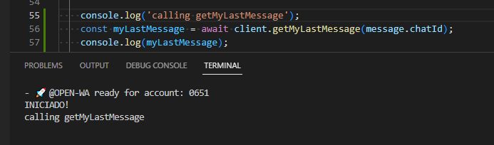 getMyLastMessage not returning · Issue #2829 · open-wa/wa-automate-nodejs · GitHub