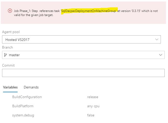 SqlDacpacDeploymentOnMachineGroup : error on queuing new build · Issue ...