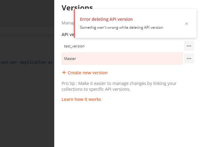 Unable to delete API version · Issue #7783 · postmanlabs/postman-app-support · GitHub