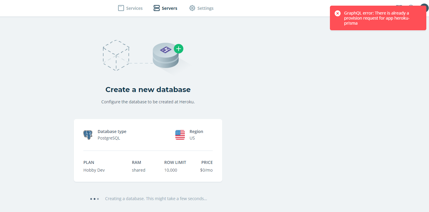 "There is already a provision request for app heroku-prisma" · Issue #174 · prisma/prisma-1 ...
